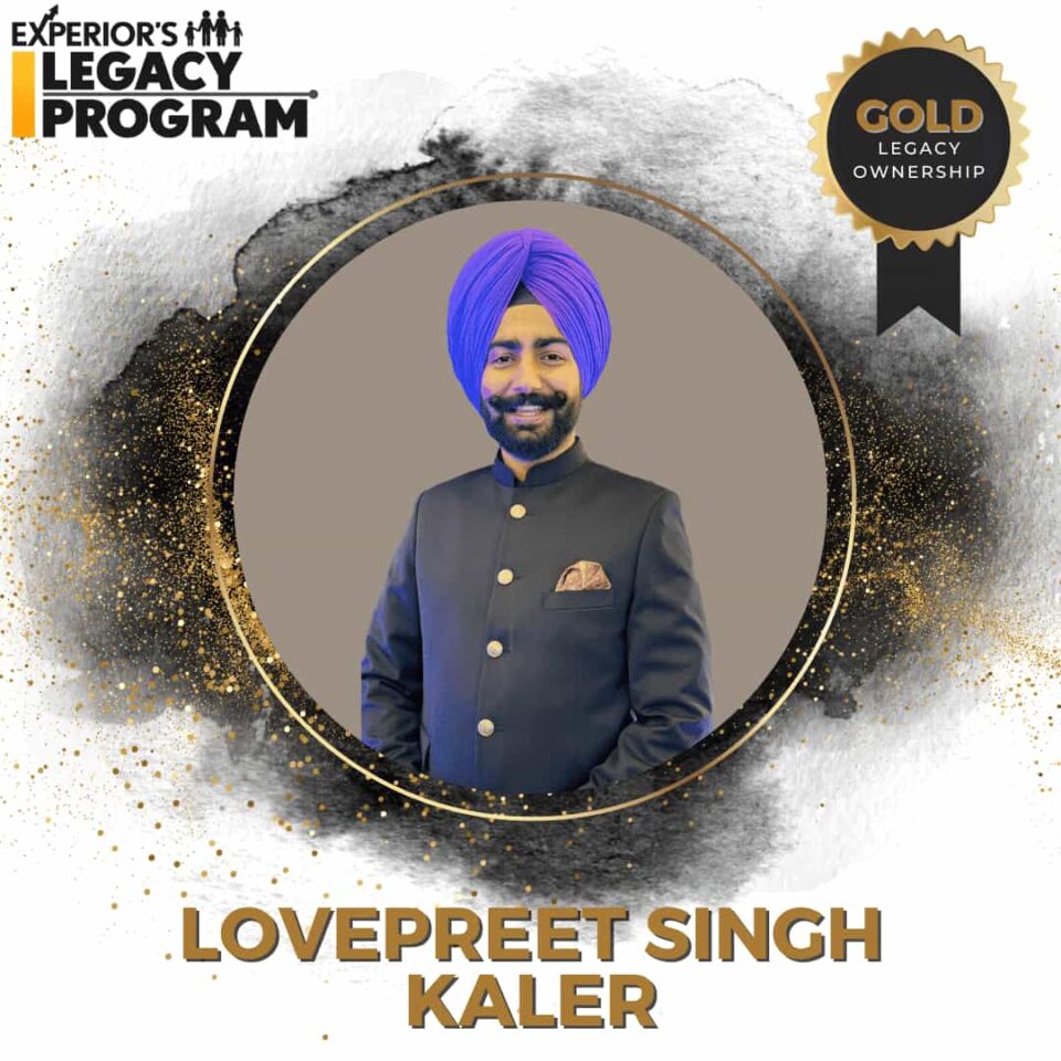 Lovepreet Singh Kaler, Gold Legacy Owner!