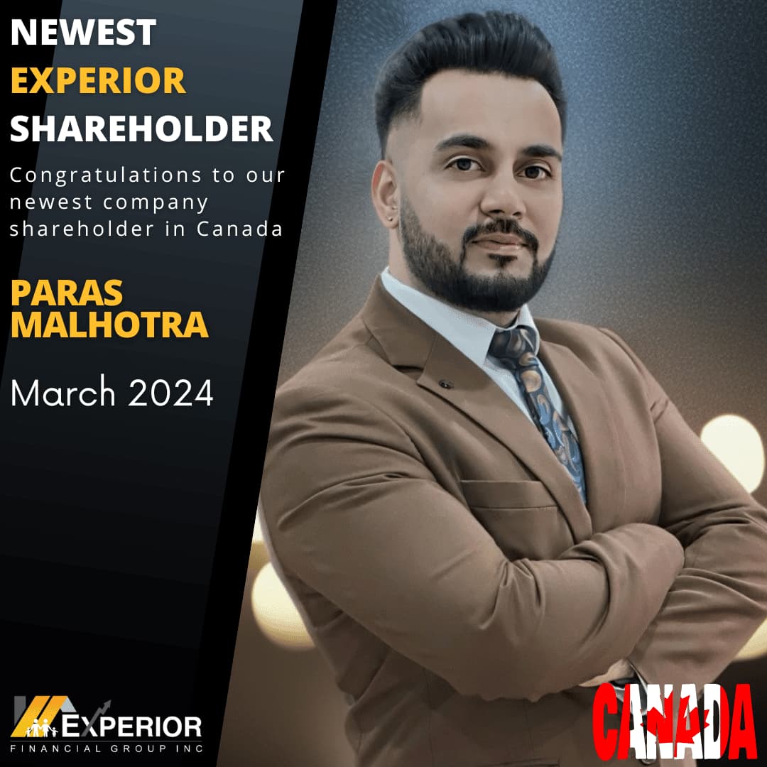 Paras Malhotra, Newest Shareholder in Canada! - Experior